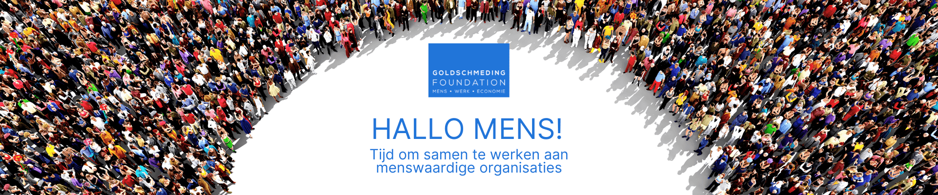 Congres HALLO MENS! met het thema: menswaardige organisaties ...